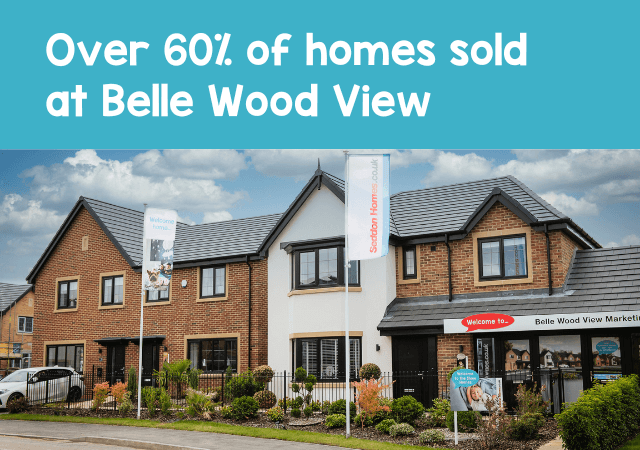 Over 60% of homes sold at Belle Wood View - Seddon Homes
