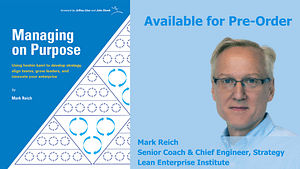 Managing on Purpose: A Deep Dive into Hoshin Kanri | LEA Blog