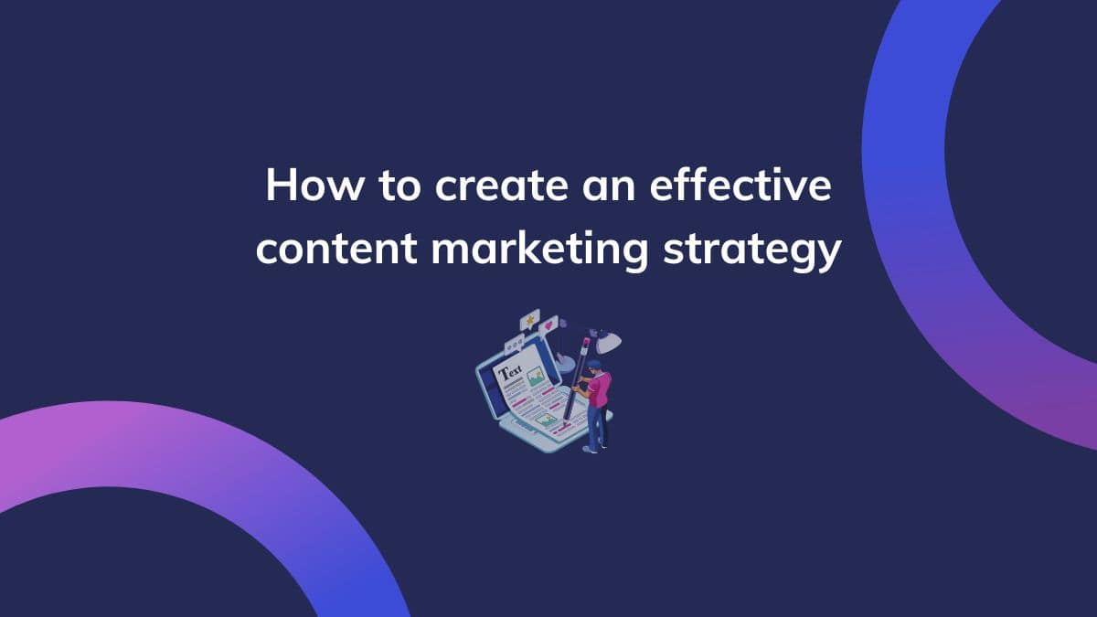 Tips for creating an effective content marketing strategy - eclipse ...
